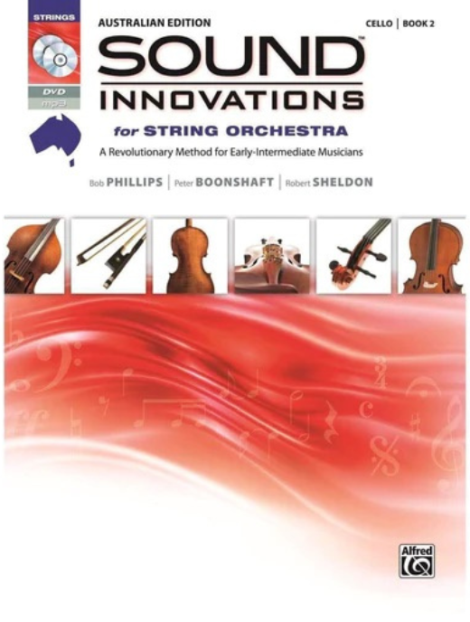 Sound Innovations Australian Edition Book 2 Cello – Simply for Strings