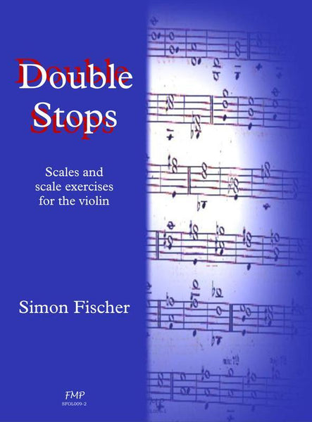 Fischer, Double Stops - Scales and Scale Exercises for Violin (Fischer ...
